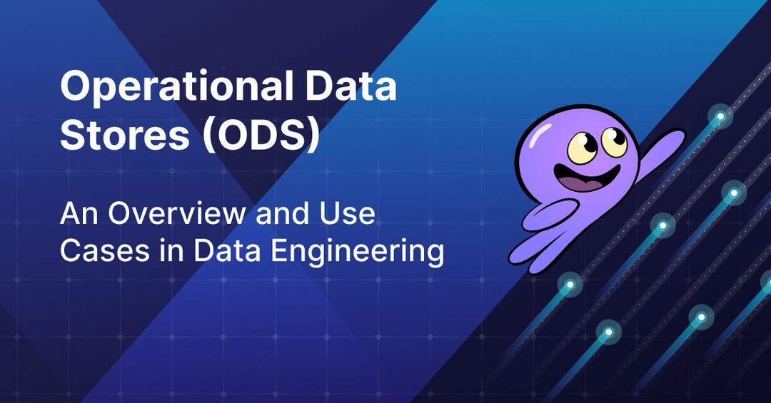Operational Data Store (ODS): An Overview and Use Cases | Airbyte